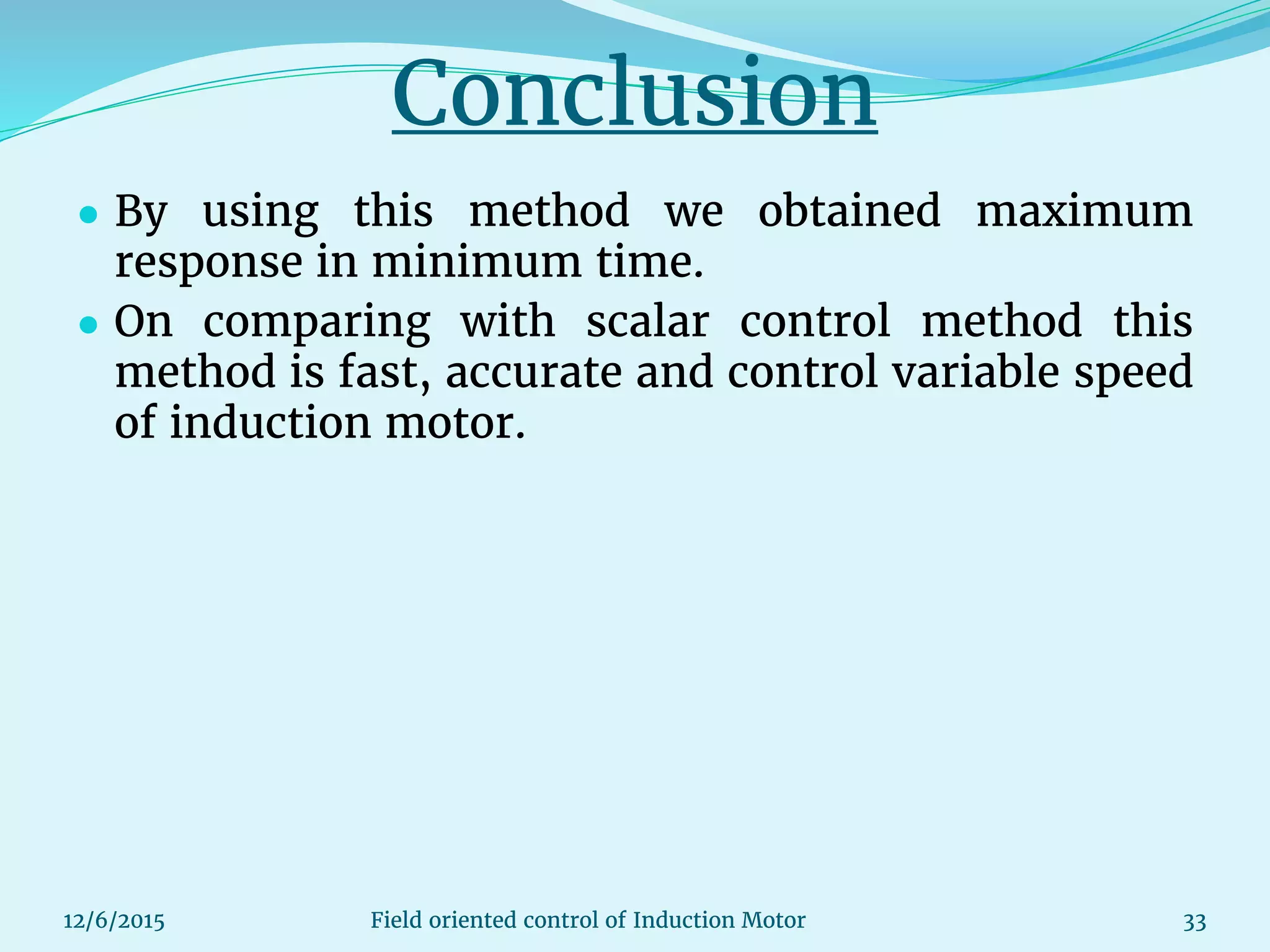 Updated Field Oriented Control Of Induction Motorpptx