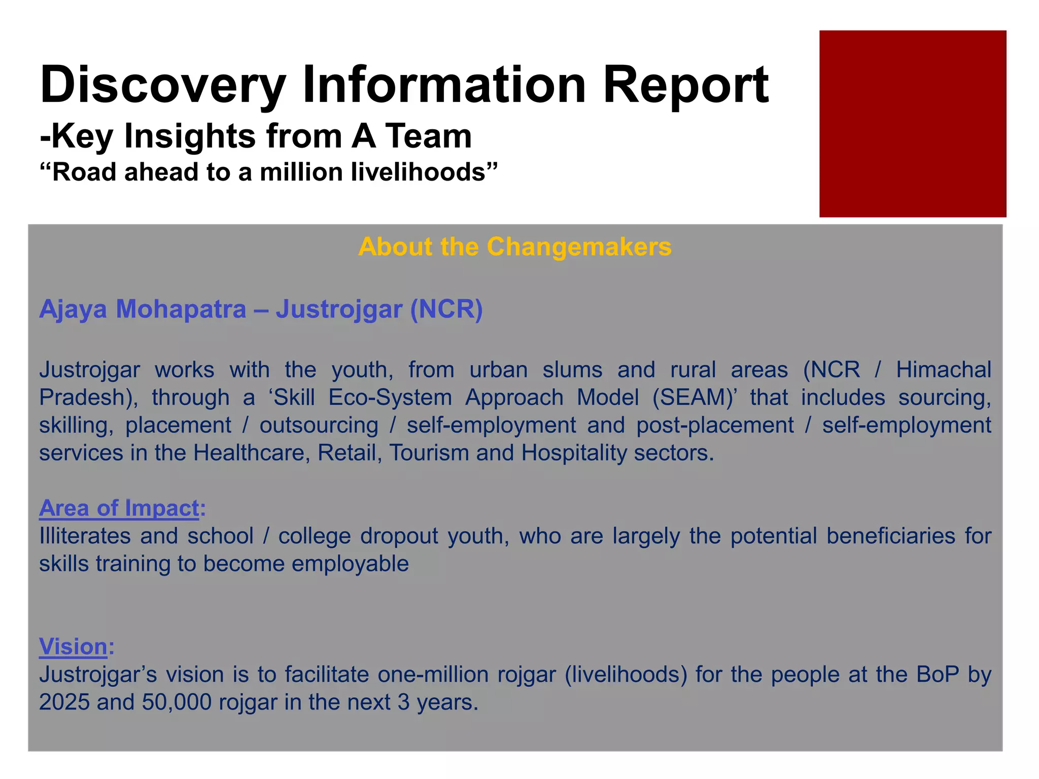 Discovery Informent Set - Just Rojgar -Ajaya Mohapatra | PPT