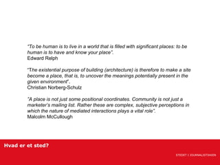 Stedet i journalistikken | PPT