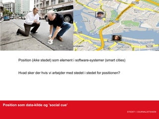 Stedet i journalistikken | PPT