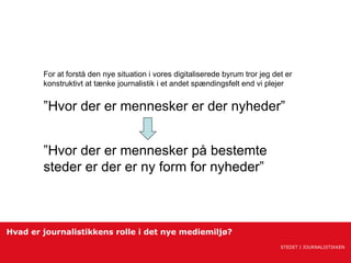 Stedet i journalistikken | PPT