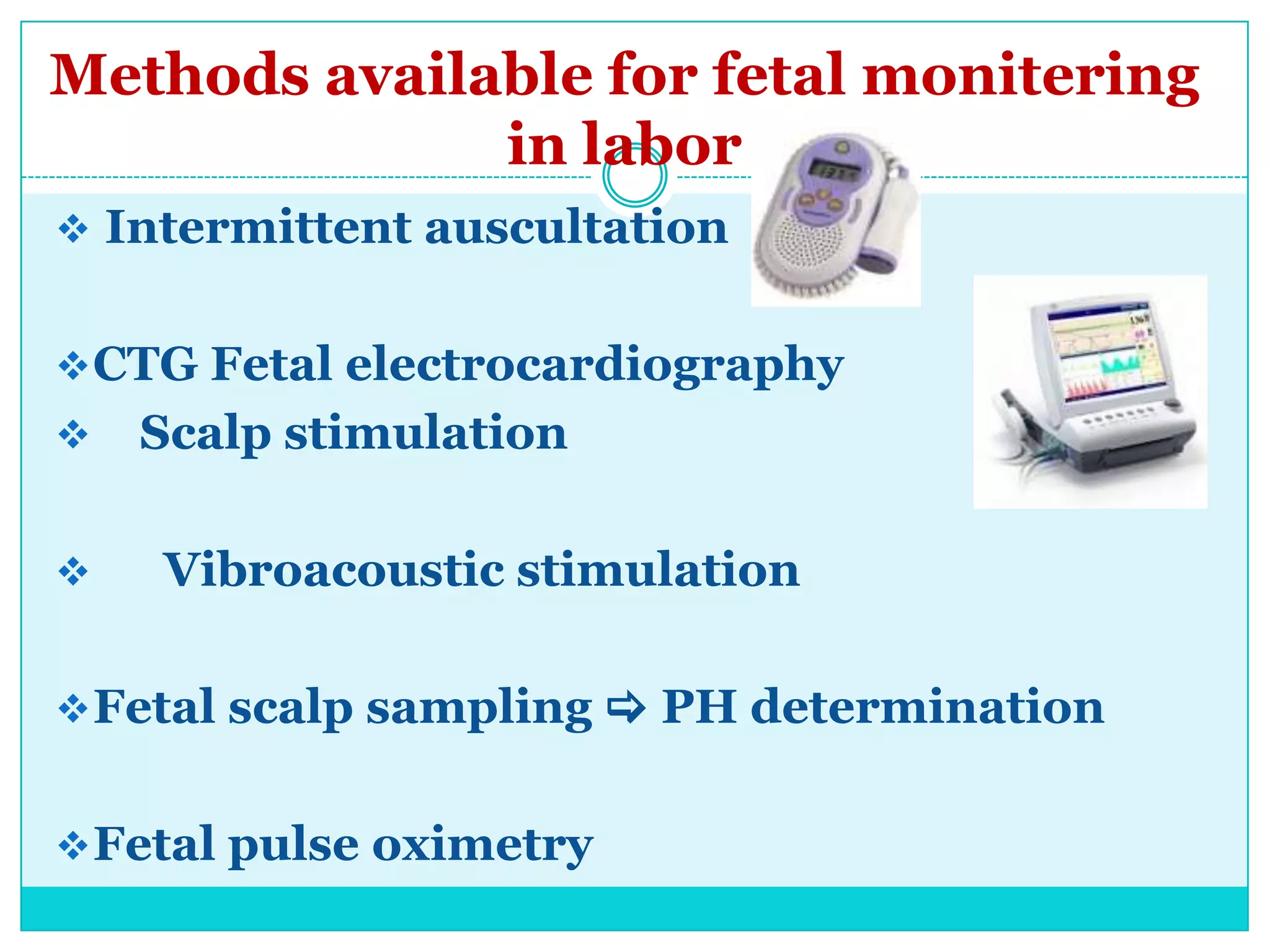 intrapartum fetal monitoring for undergraduate | PPTX