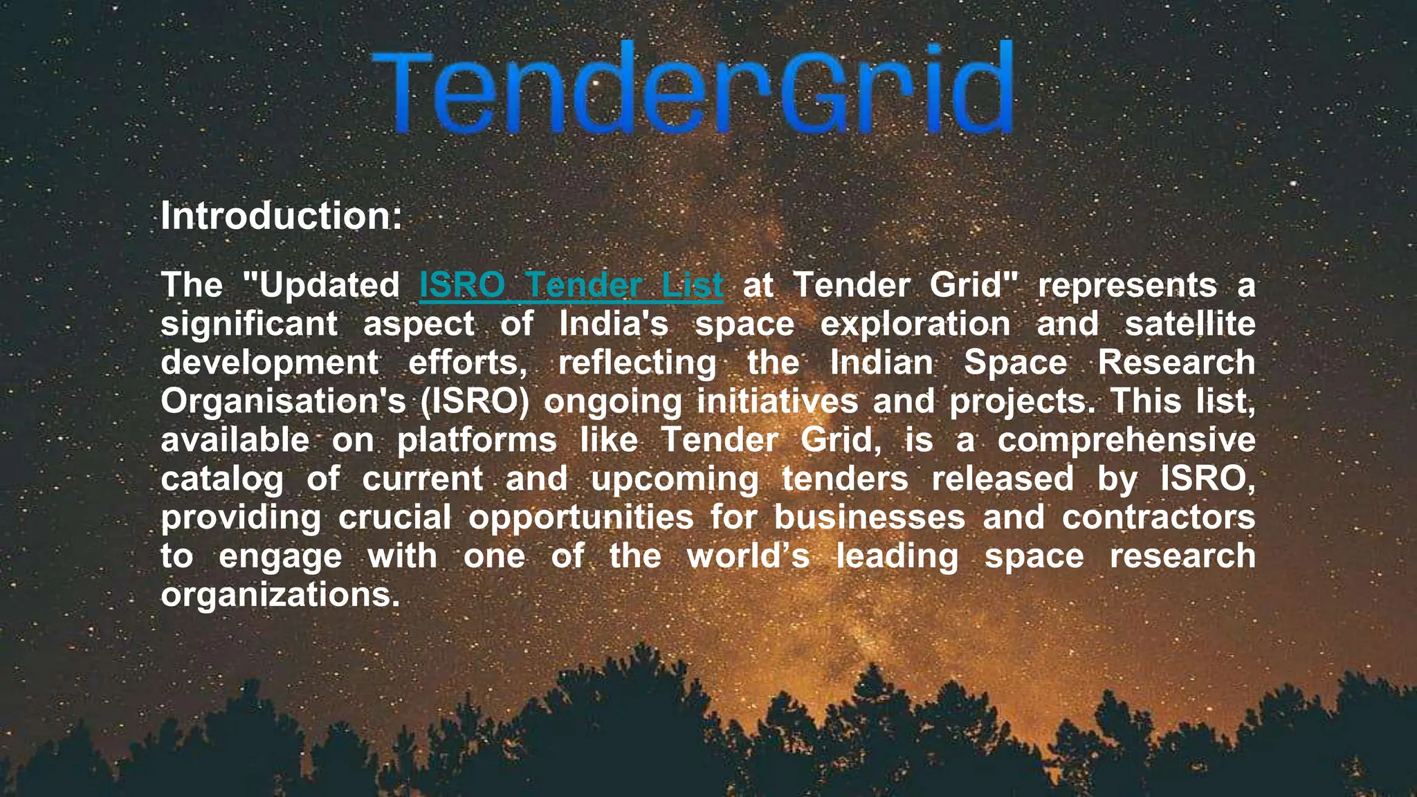 Updated ISRO Tender Lists at Tender Grid | PPTX