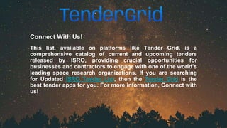Updated ISRO Tender Lists at Tender Grid | PPTX