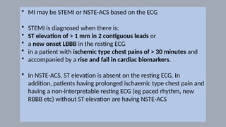 Myocaridal infarction Chest pain that may feel like pressure, tightness ...