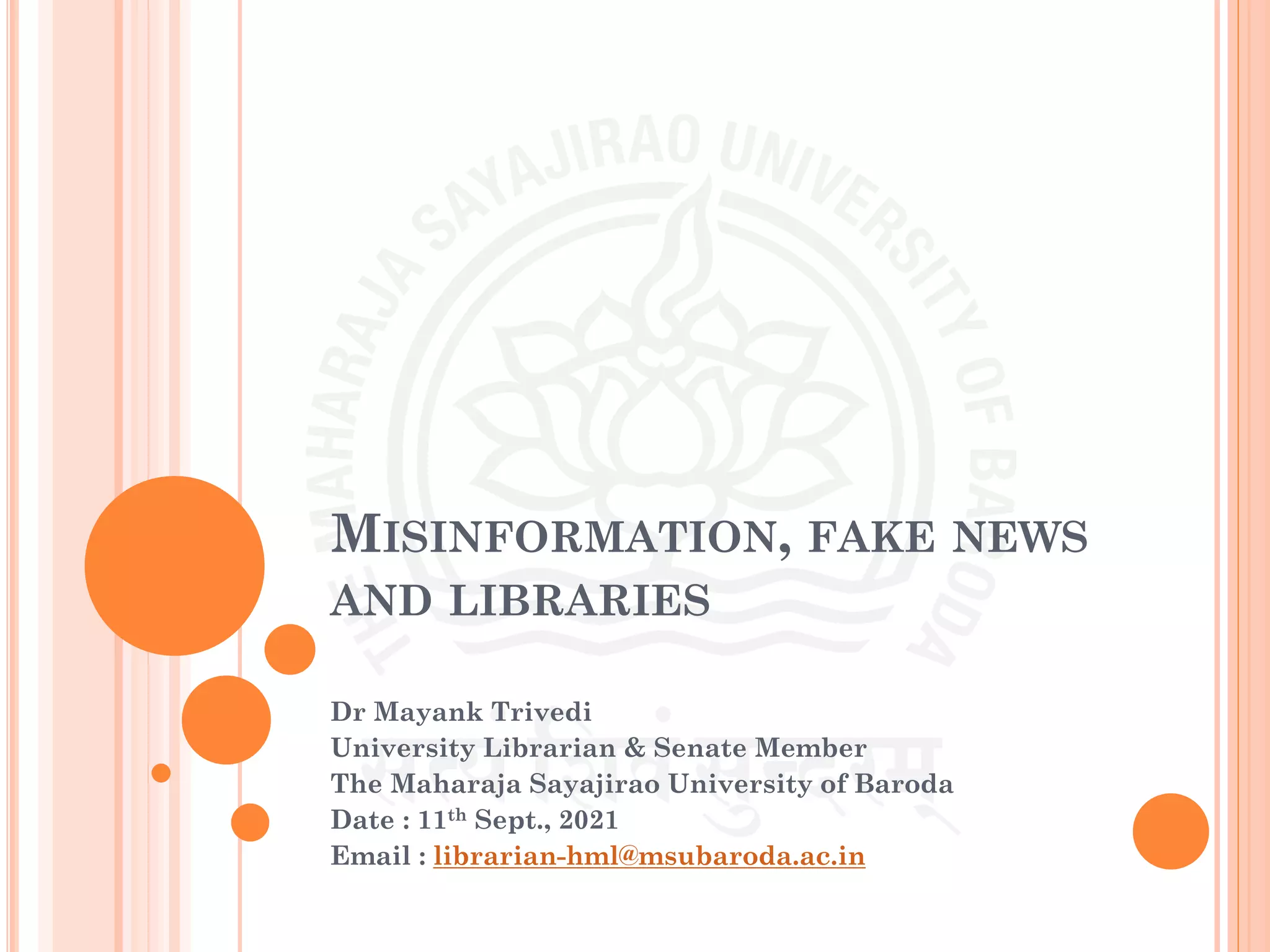 Misinformation, Disinformation, Malinformation, fake news and libraries ...