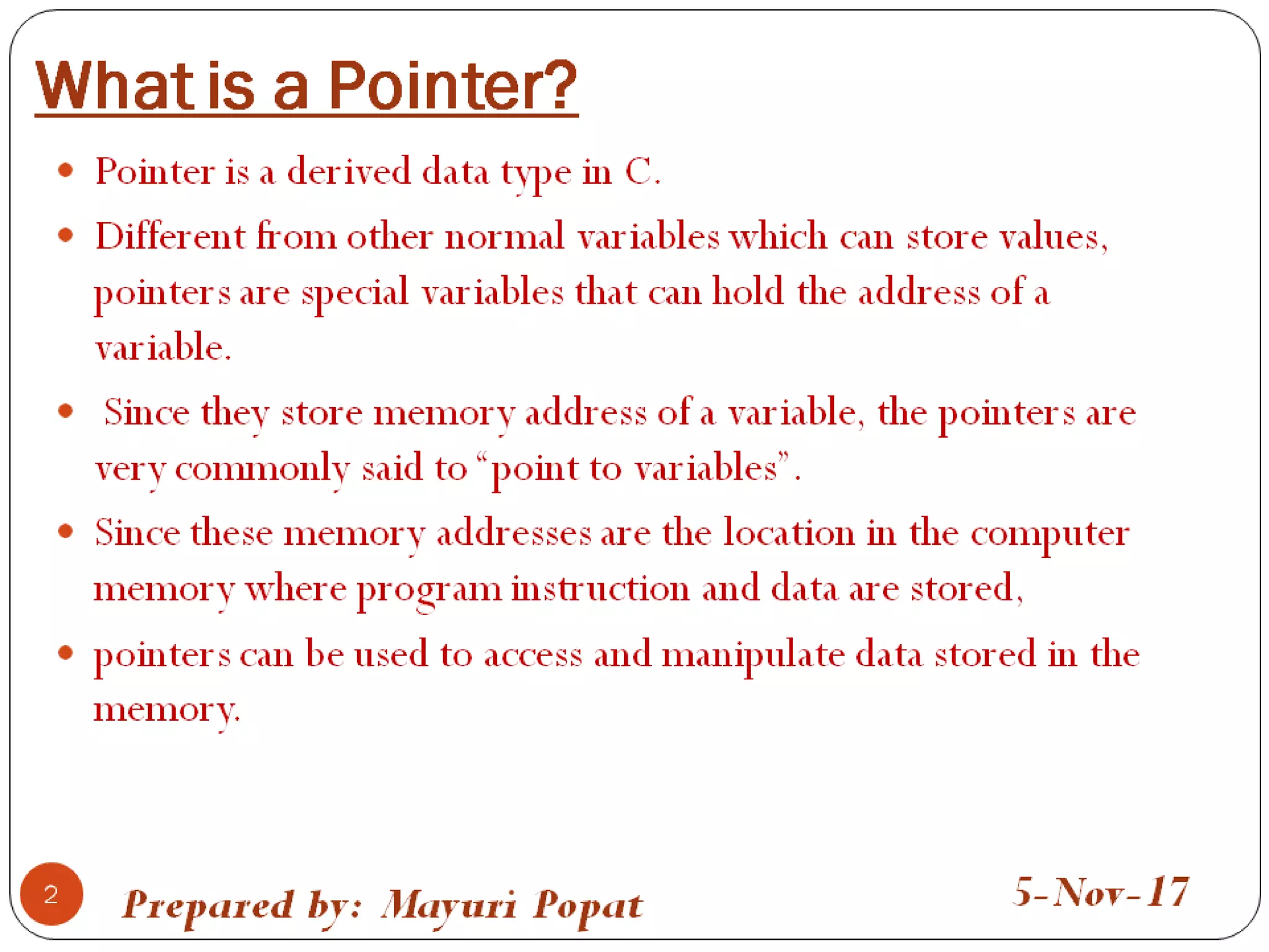 Pointers in C Prepared by Mayuri Popat | PPT