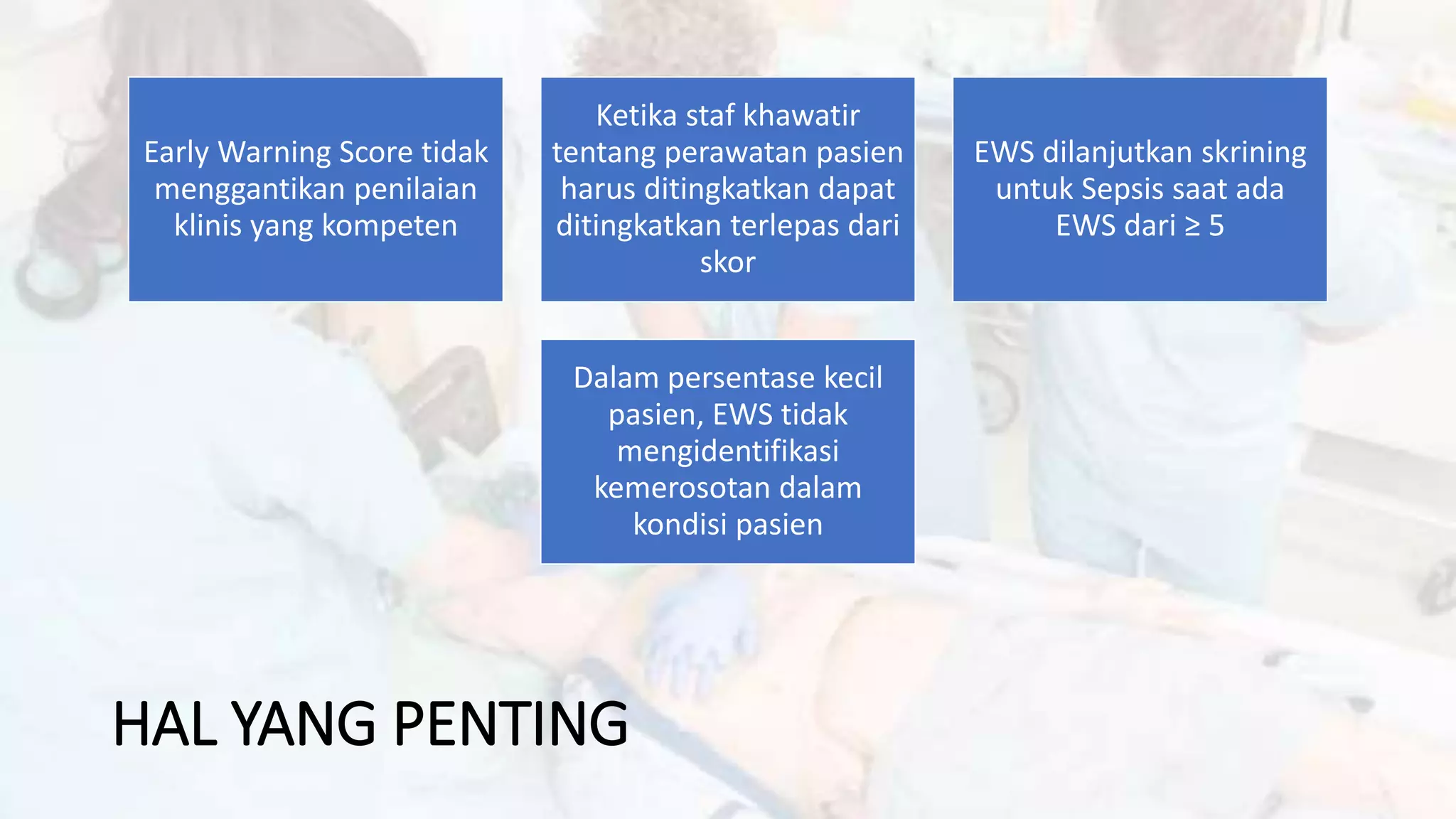Updated National Early Warning Score System versi 2 2018 | PPTX