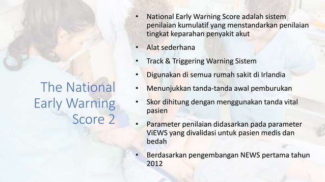 Updated National Early Warning Score System versi 2 2018 | PPTX