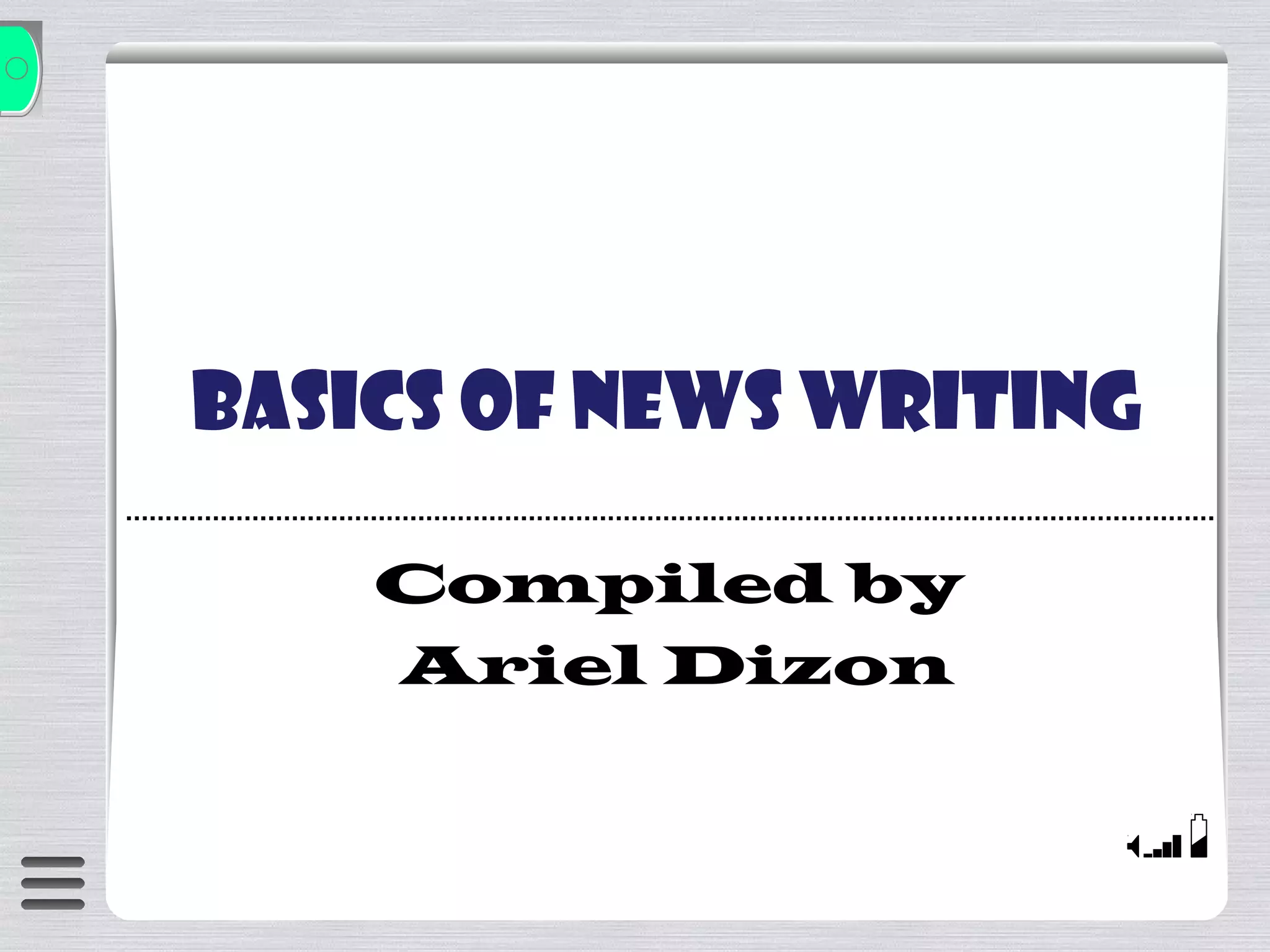 Basics of News Writing | PPT