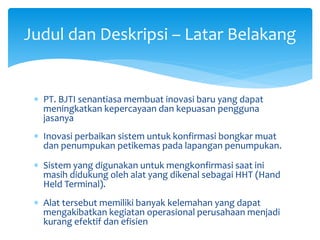 Handheld Terminal Project Management at PT BJTI Indonesia | PPTX