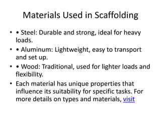 Scaffolding types and Materials guide presentation | PPTX