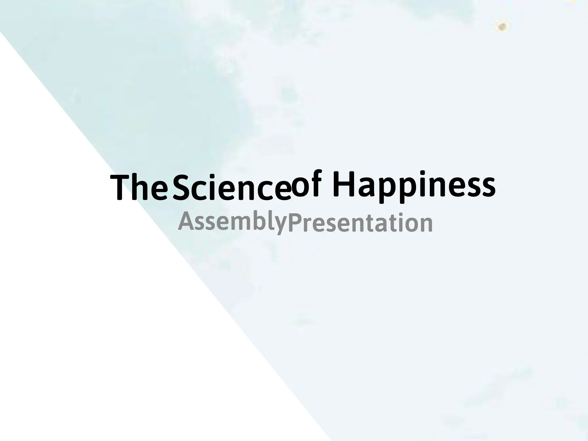 Updated_Science_of_Happiness_Assembly_Updated (2).pdf