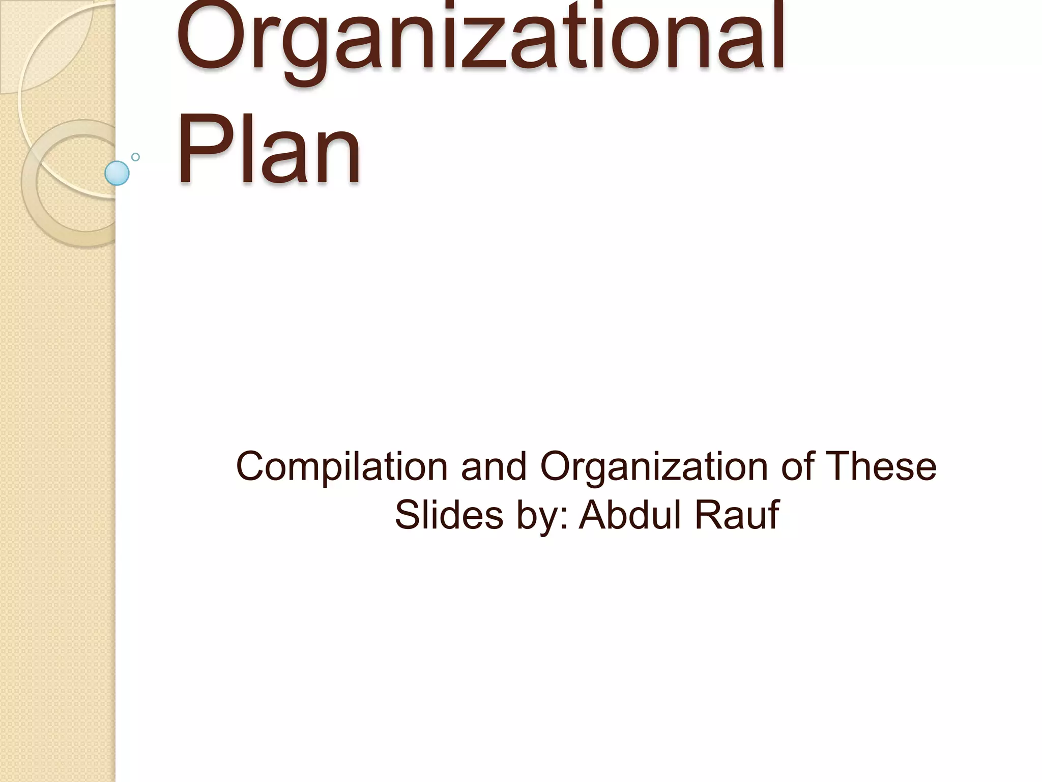Basics of Organizational Plans | PPTX