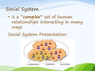 Social system and organizational culture | PPTX