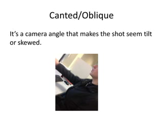 Assignment 4 camera shots, camera angles, | PPTX