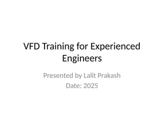 Updated_VFD_Training_with_Visuals.pptx guide | PPTX