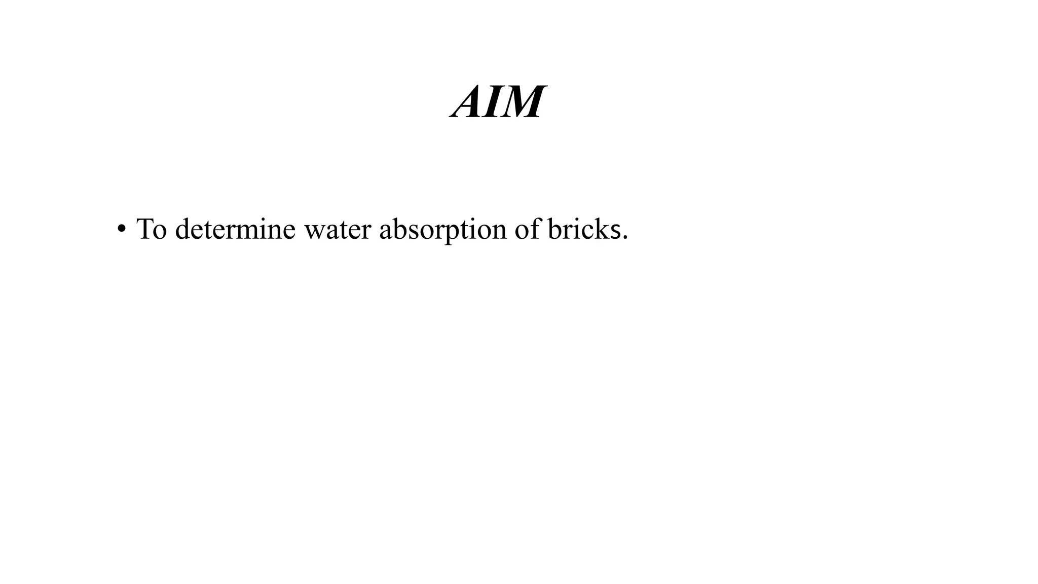 Water Absorption of Bricks | PPTX