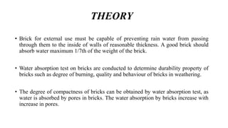 Water Absorption of Bricks | PPTX