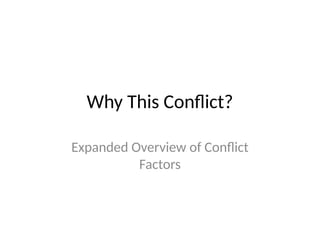 Updated_Why_This_Conflictimportant for office.pptx