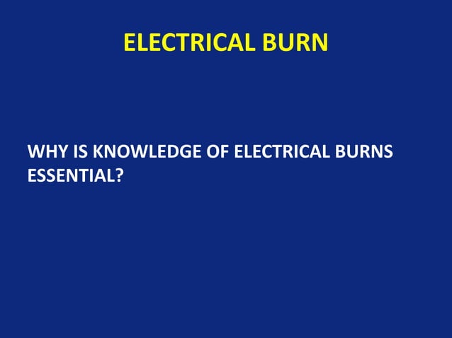 update in electrical burn management.pptx | First Aid | Injuries