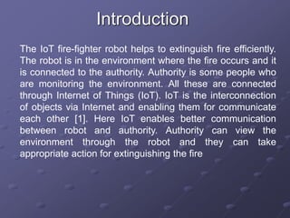 up date IOT-Fire-Fighting-Robot-Ppt-1.ppt