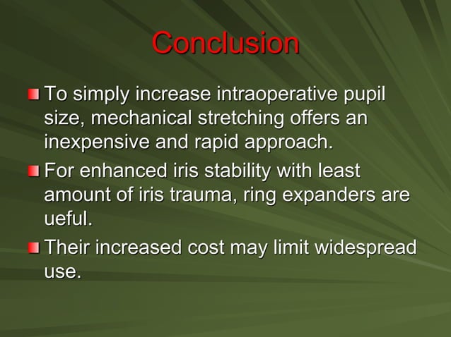Update on pupil stretching and capsular stabilization devices | PPT