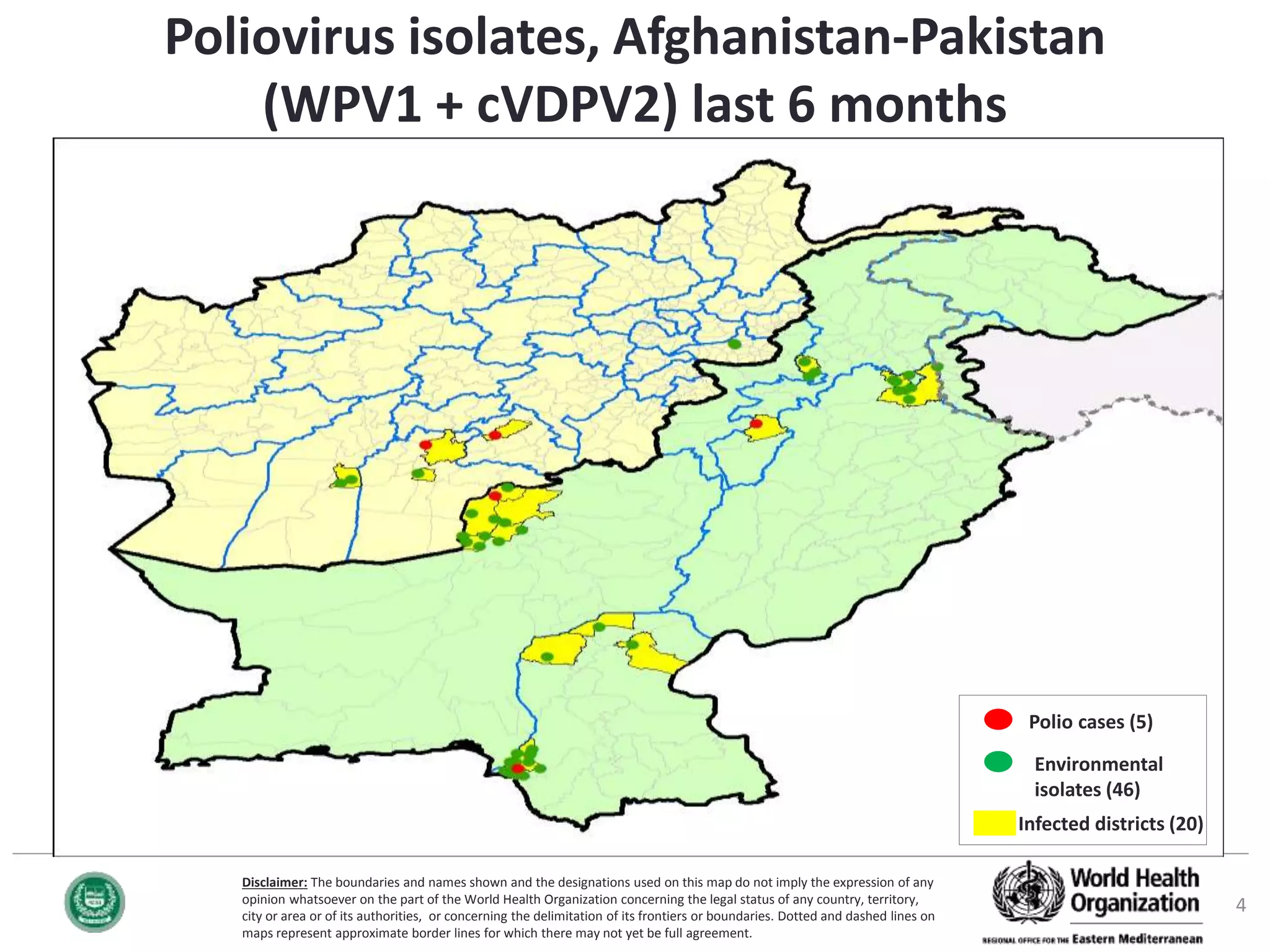 Update on the polio eradication programme in Pakistan and Afghanistan ...