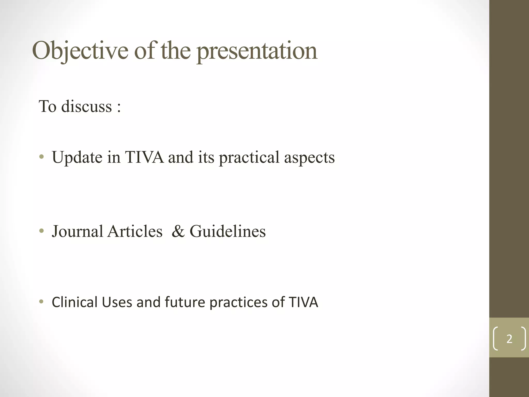 Update on TIVA Practice.pptx