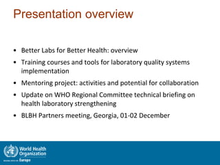 Update on who laboratory strengthening initiative | PDF