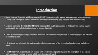 Updates and revision to the MRI BI-RADS Lexicon | PPTX