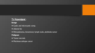 Updates and revision to the MRI BI-RADS Lexicon | PPTX