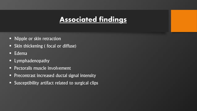 Updates and revision to the MRI BI-RADS Lexicon | PPT
