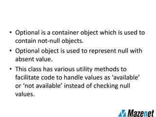 Java- Updates in java8-Mazenet solution | PPT