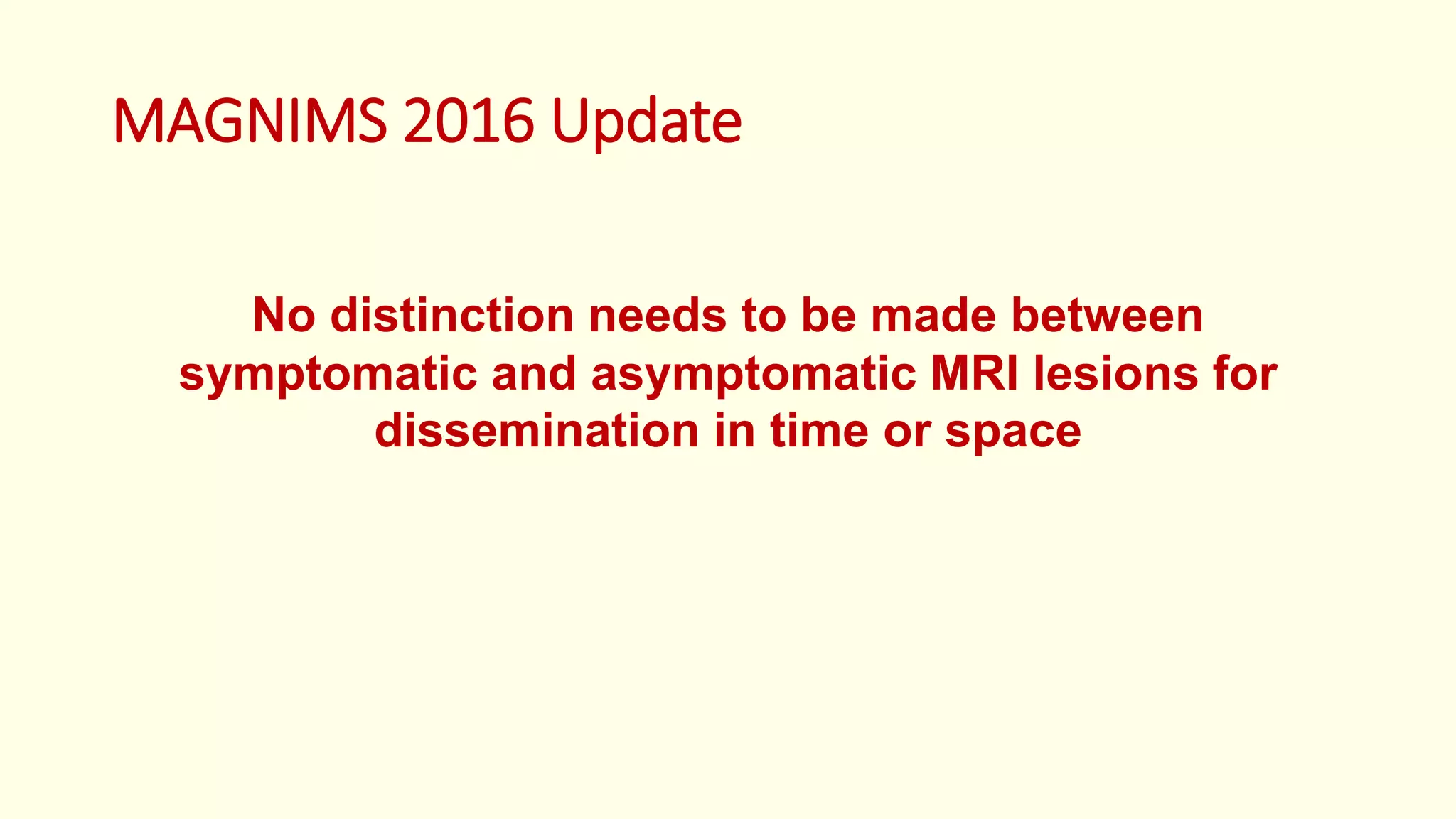 Updates of mri criteria for diagnosis of ms | PPTX