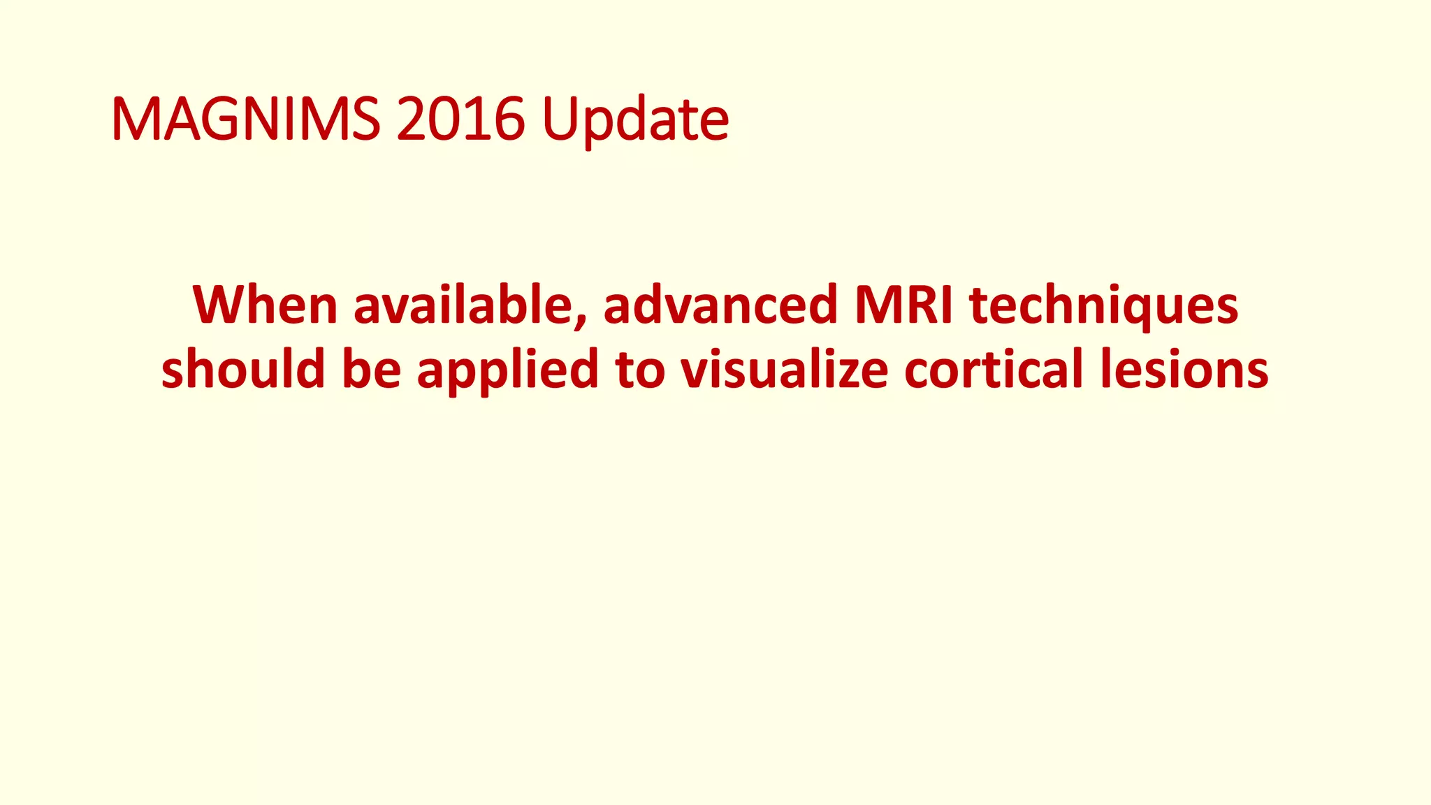 Updates of mri criteria for diagnosis of ms | PPTX