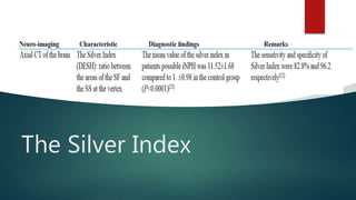 Idiopathic normal pressure hydrocephalus | PPT