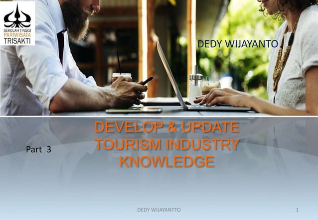 Update tourism industry knowledge part 3 | PPT