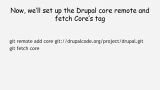Updating drupal core in a git way | PPT