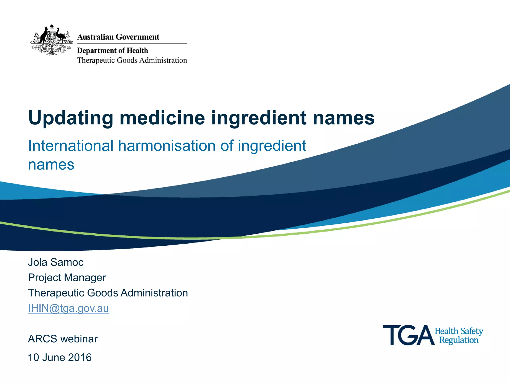 Updating medicine ingredient names: International harmonisation of ingredient names | PPTX ...