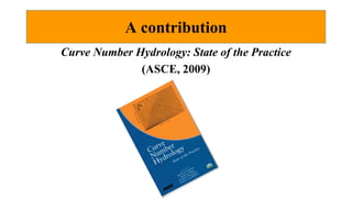 Updating the curve number method for rainfall runoff estimation | PPTX