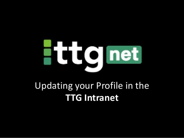 Updating your profile on the ttg intranet
