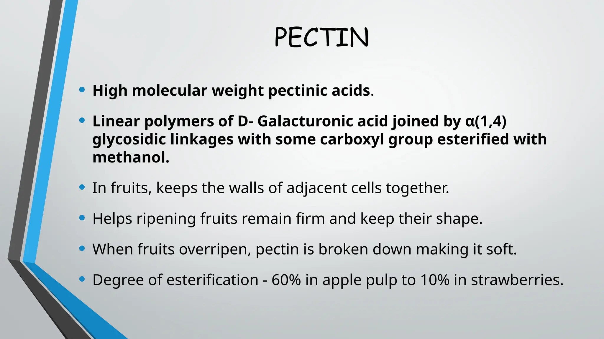 PECTIN, PECTIC SUBSTANCES AND FOOD GUMS | PPTX