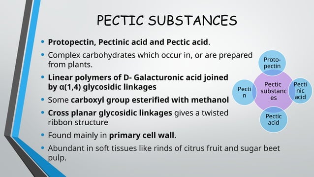PECTIC SUBSTANCES, PECTIN AND FOOD GUMS | PPT