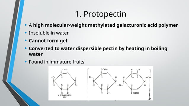 PECTIC SUBSTANCES, PECTIN AND FOOD GUMS | PPT