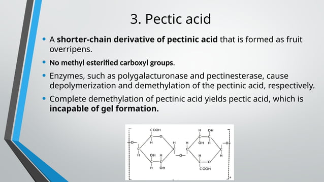 PECTIC SUBSTANCES, PECTIN AND FOOD GUMS | PPT