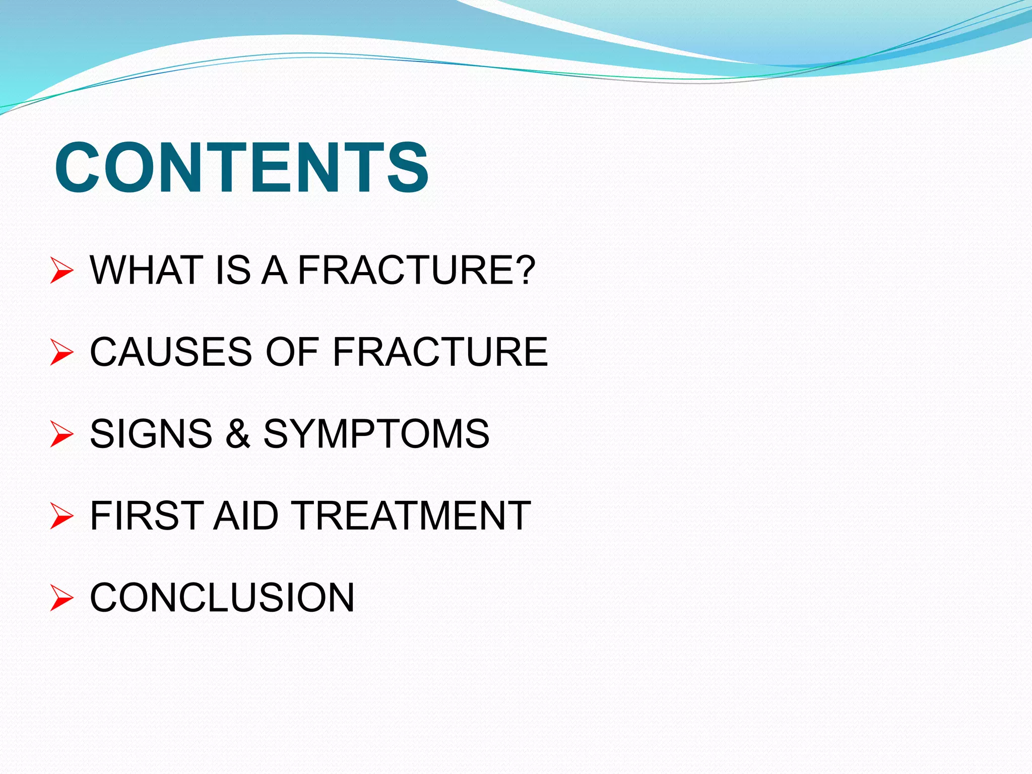 First Aid Management of Fracture | PPTX
