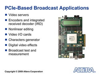 Upgrade Your Broadcast System to PCIe Gen2 | PPT