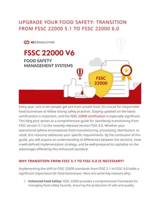 UPGRADE YOUR FOOD SAFETY: TRANSITION FROM FSSC 22000 5.1 TO FSSC 22000 6.0 | PDF