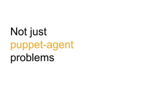 Upgrading Puppet Agents | PPTX
